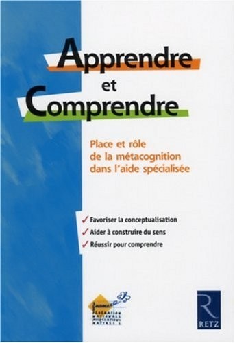 Apprendre et comprendre Apprendre et comprendre