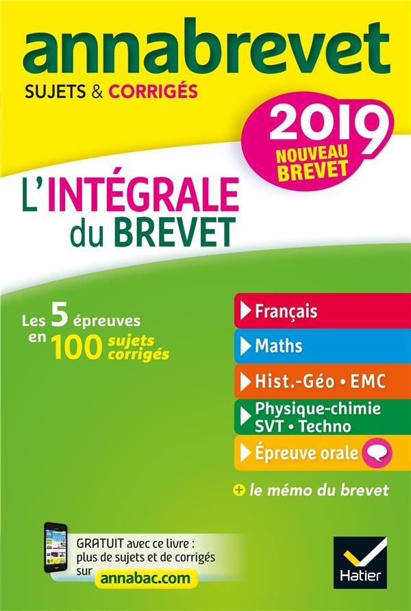 Annales Annabrevet 2019 L'intégrale du nouveau brevet 3e: pour se ...